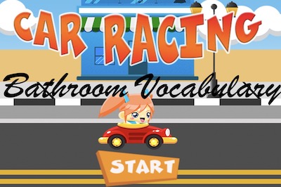 Car Racing - Bathroom Vocabulary - Educational Games For Kids